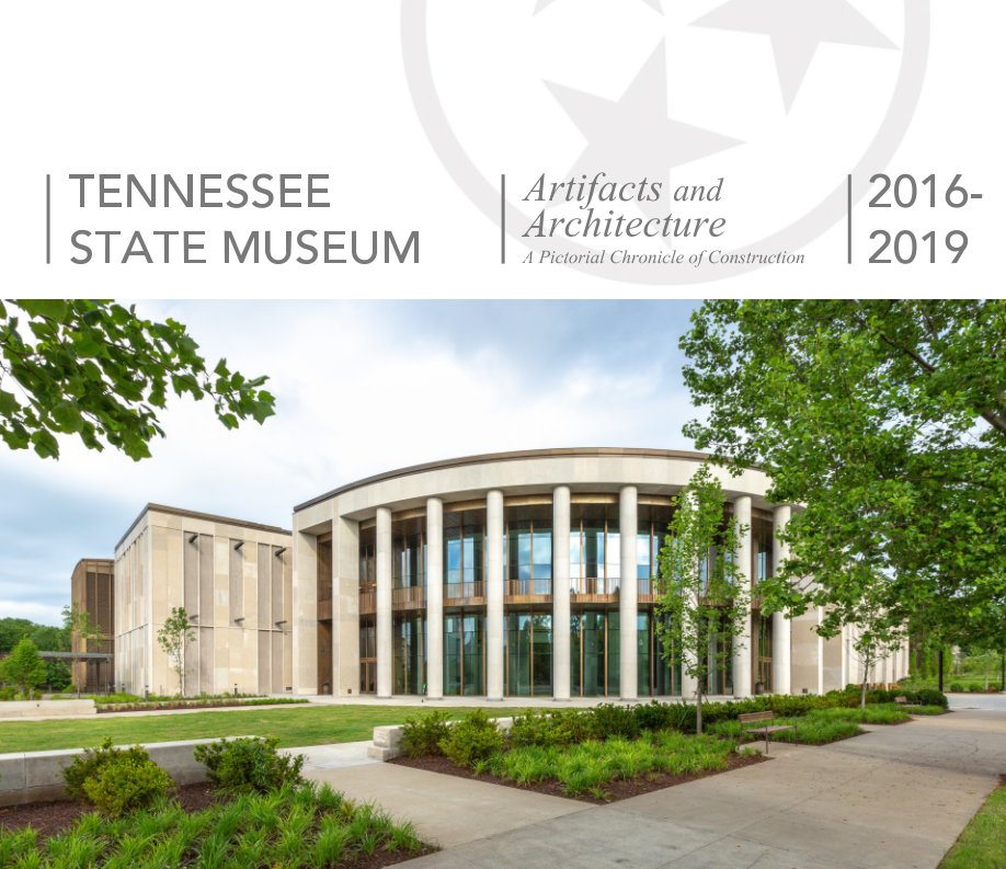 Tennessee State Museum: Artifacts and Architecture - EOA Architects